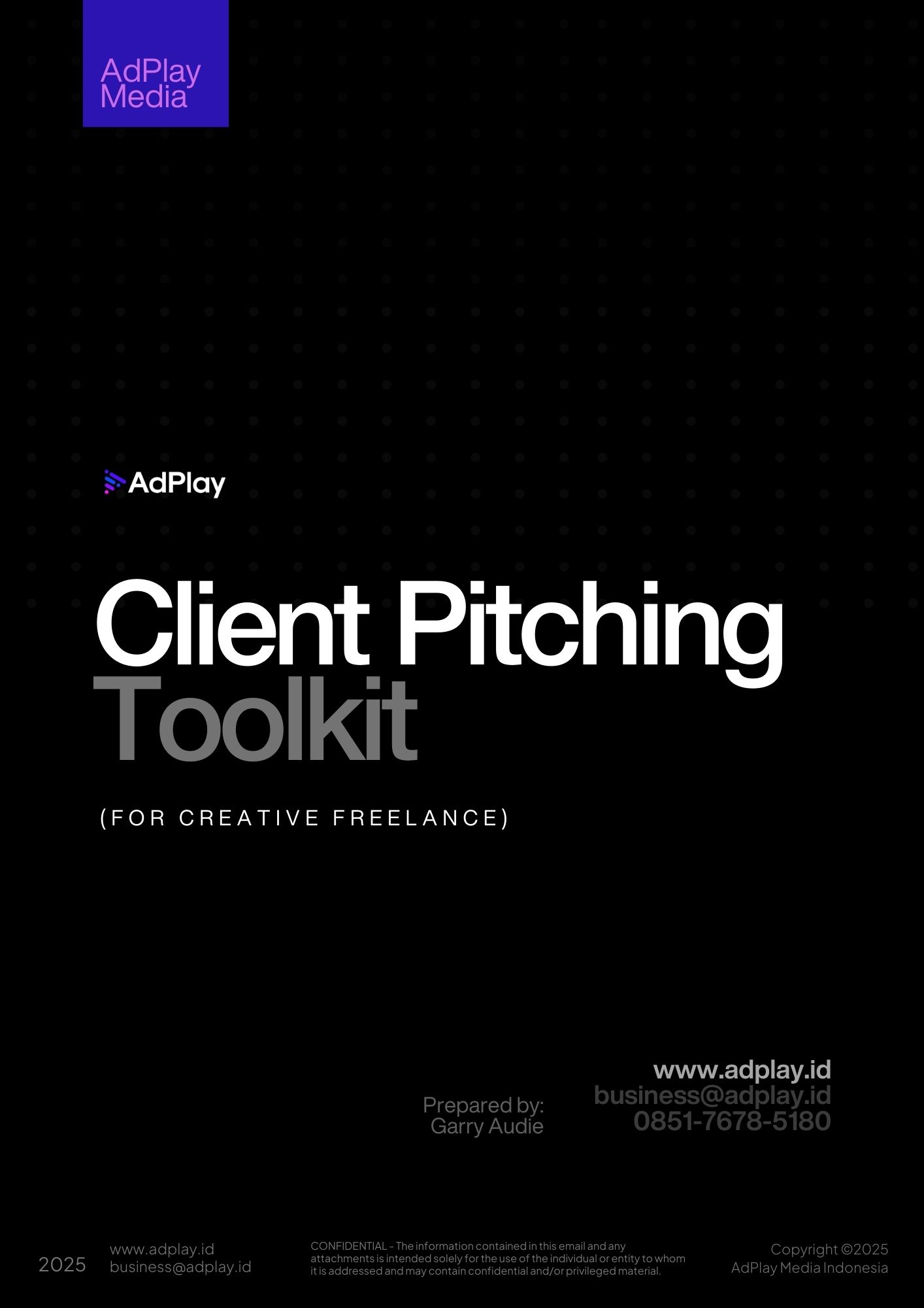 Client PITCHING TOOLKIT by Garry Audie – AdPlay Media